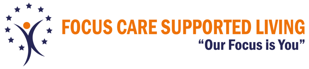 All Care Packages – Focus Care Supported Living – Our Focus Is You
